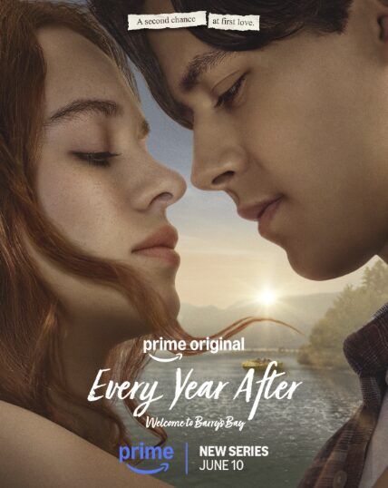 Every Year After – Prime Video Romantic Drama Series Based on Carley ...